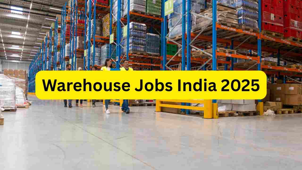 Warehouse Jobs India 2025 – Helper, Picker, Packer, Loader, Inventory ...