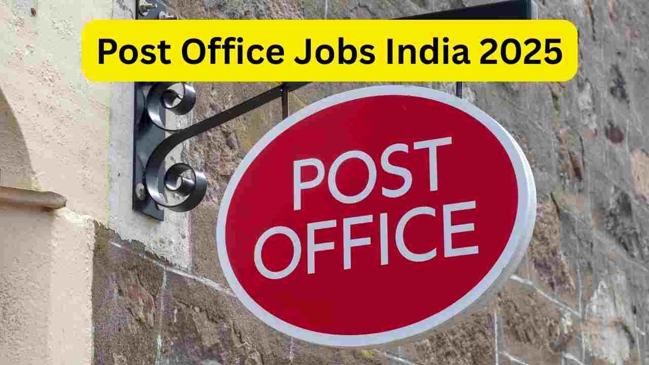Post Office Jobs India 2025 – Postal Assistant, Postman, MTS, GDS ...
